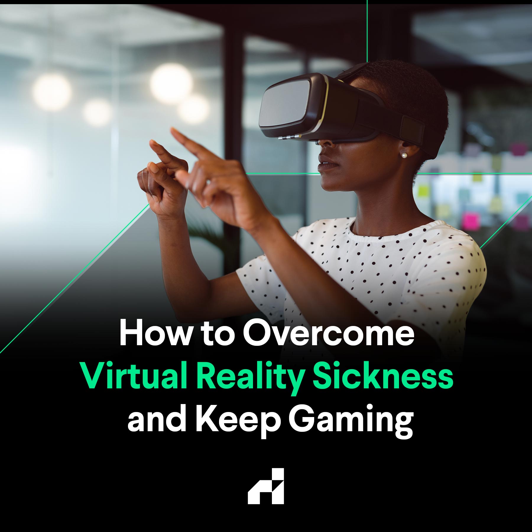 What is VR Sickness? | How to Overcome and Cure VR Sickness