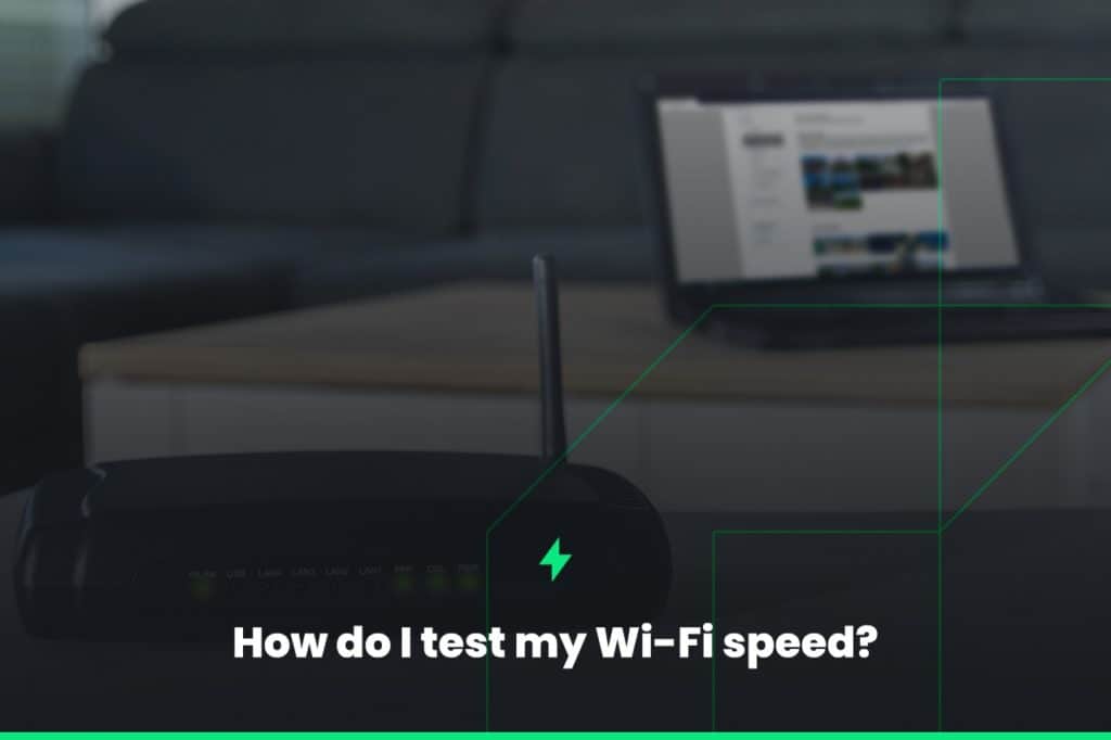 How Do I Test My Wi-Fi Speed? - ReHack