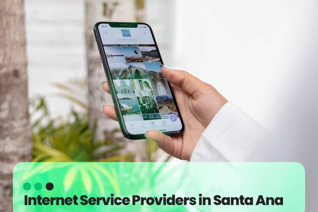 The Best Internet Service Providers in Santa Ana - ReHack