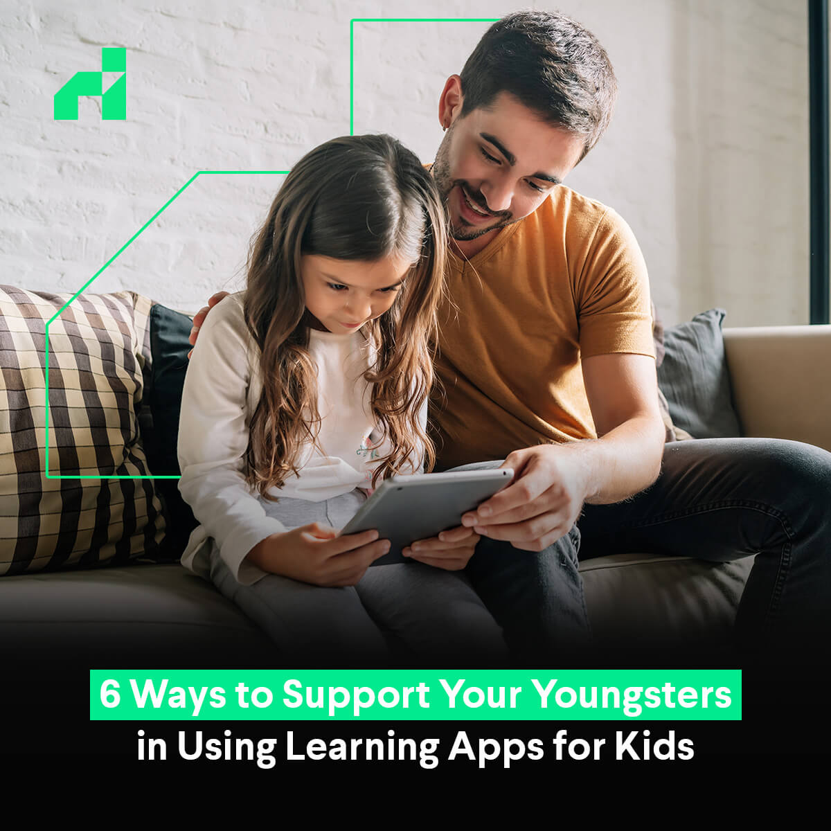 6 Ways to Support Your Little Ones Using Learning Apps for Kids - ReHack