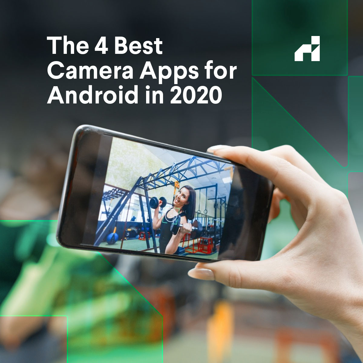 The 4 Best Camera Apps for Android in 2020 - ReHack